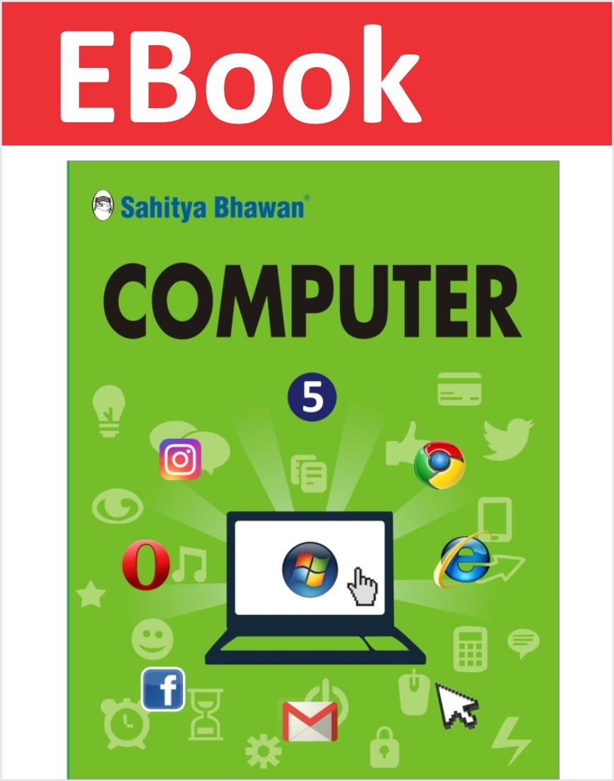 Computer Text Book For Class 5 Sahitya Bhawan